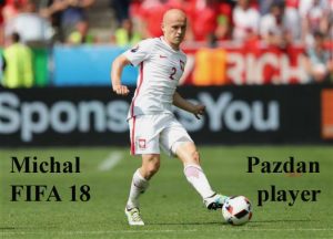 Michal Pazdan footballer, FIFA 18, wife, family, height, biography and more