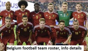 Belgium National football team roster, squad, fixtures, jersey, and players