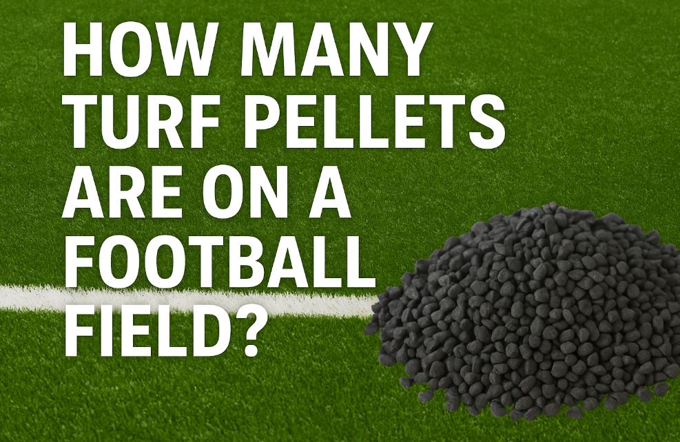 How Many Turf Pellets Are On A Football Field?